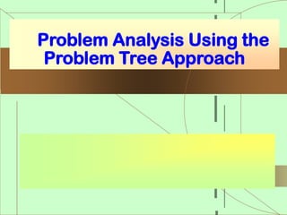 Problem-Analysis-Using-Problem-Tree-Approach-rev-2-1.pdf