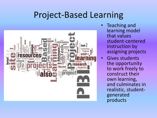 Problem based and project-based learning | PPTX