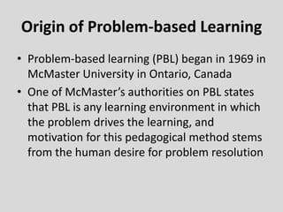 Problem based learning | PPT
