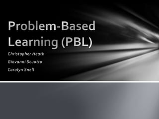 Problem based learning (PBL) | PPTX
