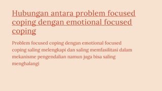 Problem focused and emotion focused coping (2) | PPT