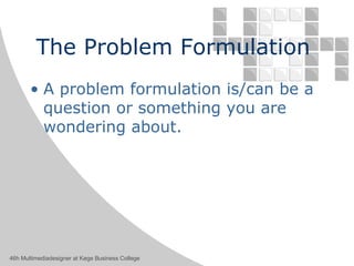 Problem Formulation | PPT
