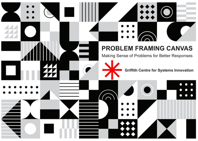 Problem-Framing-Canvas-Handbook.pdf | Arts and Crafts | Hobbies & Interests