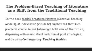 Problem-Posing Approach in Teaching Literature(SAGUTA-ON-DEJARO).pptx