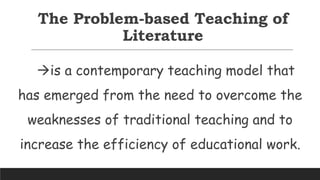 Problem-Posing Approach in Teaching Literature(SAGUTA-ON-DEJARO).pptx