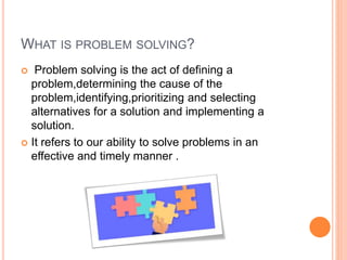 Problem solving | PPTX
