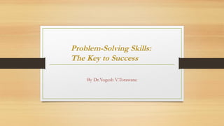 Problem-solving skills for students life | PPTX