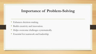Problem-solving skills for students life | PPTX