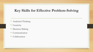 Problem-solving skills for students life | PPTX