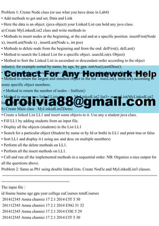 Problem 1 Create Node class (or use what you have done in Lab4)• .pdf | Programming Languages ...