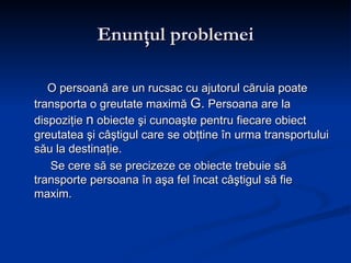 Problema Rucsacului | PPT