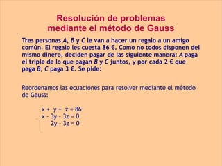 Resolución del problema por el método de Gauss | ODP