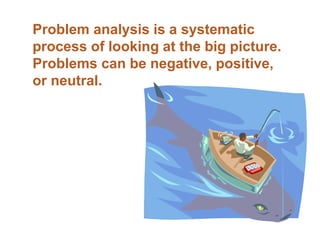 Problem Analysis: Three Job Aids to Find the Root Cause of Problems | PPT