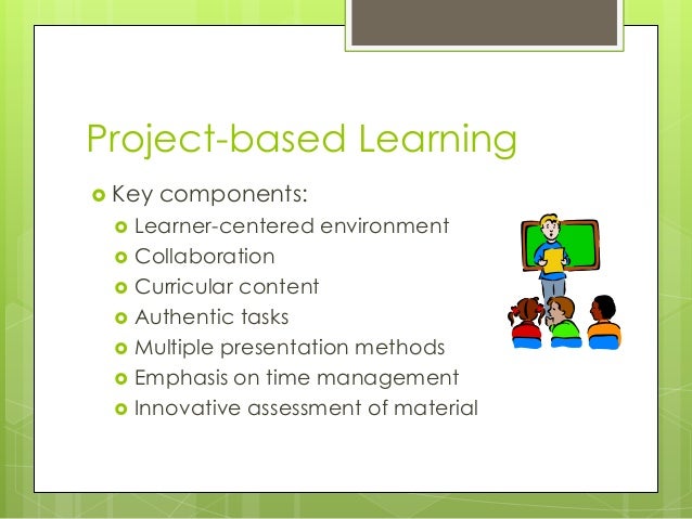 Problem and Project based learning