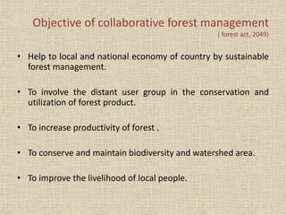 Problem and prospects on collaborative forest management in nepal | PPTX