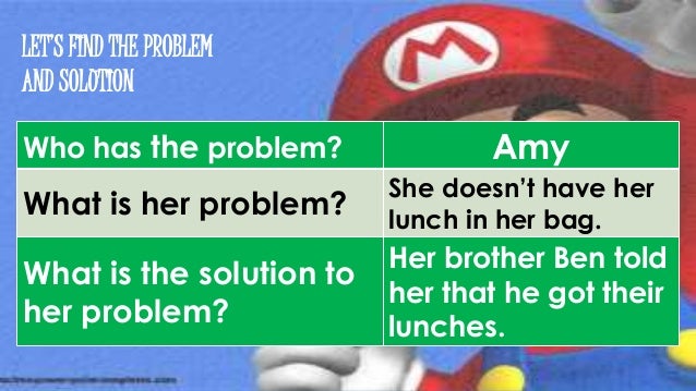 Elements of the Story: Problem and solution