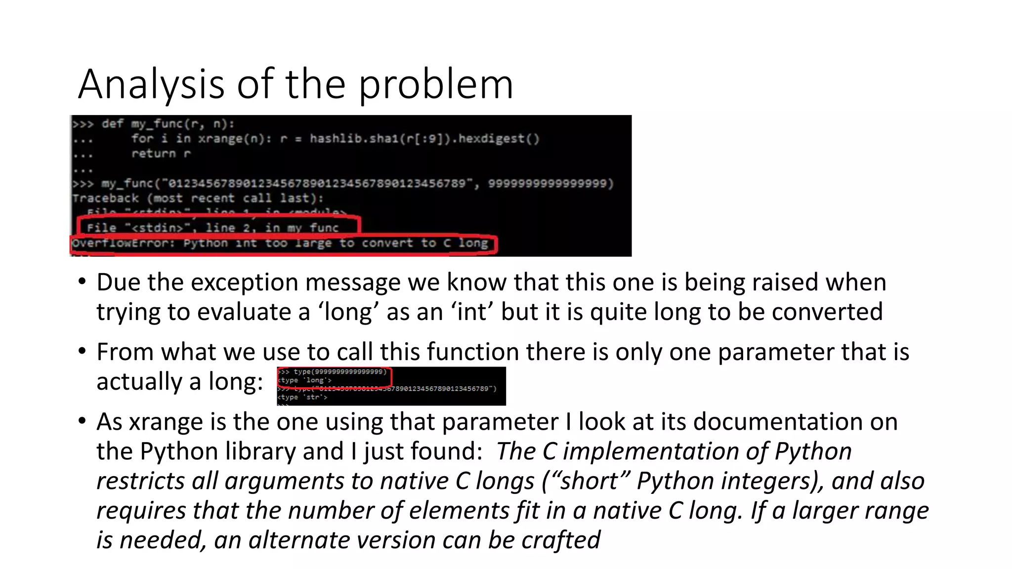 SHA1 collision analysis and resolving a problem of recursive hashing with xrange and long ...