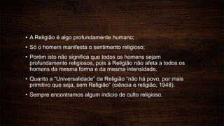 O Problema Religioso e a Origem da religião | PPTX