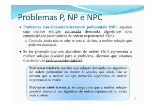Estudos sobre PROBLEMAS P-NP-NP-COMPLETO.pptx