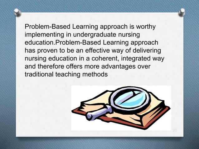 Problem based learning | PPTX | Educational Assessment | Education