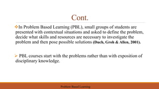 Problem based learning | PPT