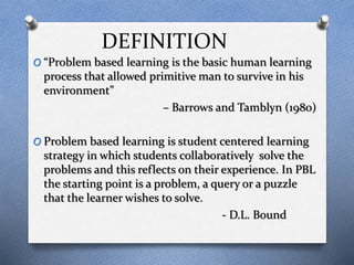 Problem based learning | PPT