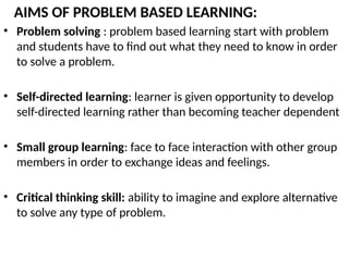 PROBLEM BASED LEARNING :student centered instructional strategies.pptx
