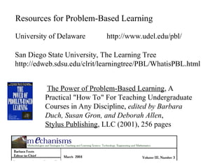 Problem-Based Learning (PBL) What it is, Principles, and Examples | PPT