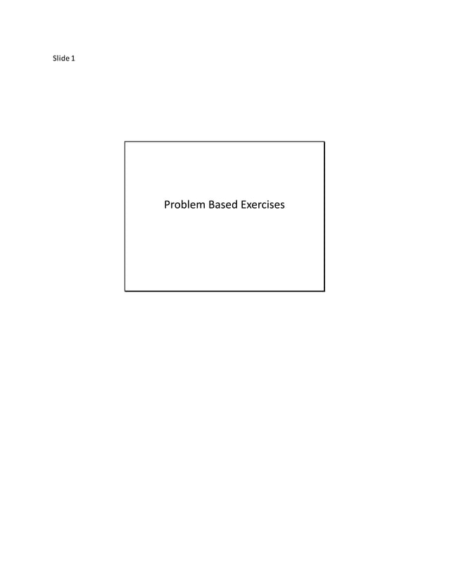 Problem based learning exercises for students of mbbs 1 st prof. | PDF