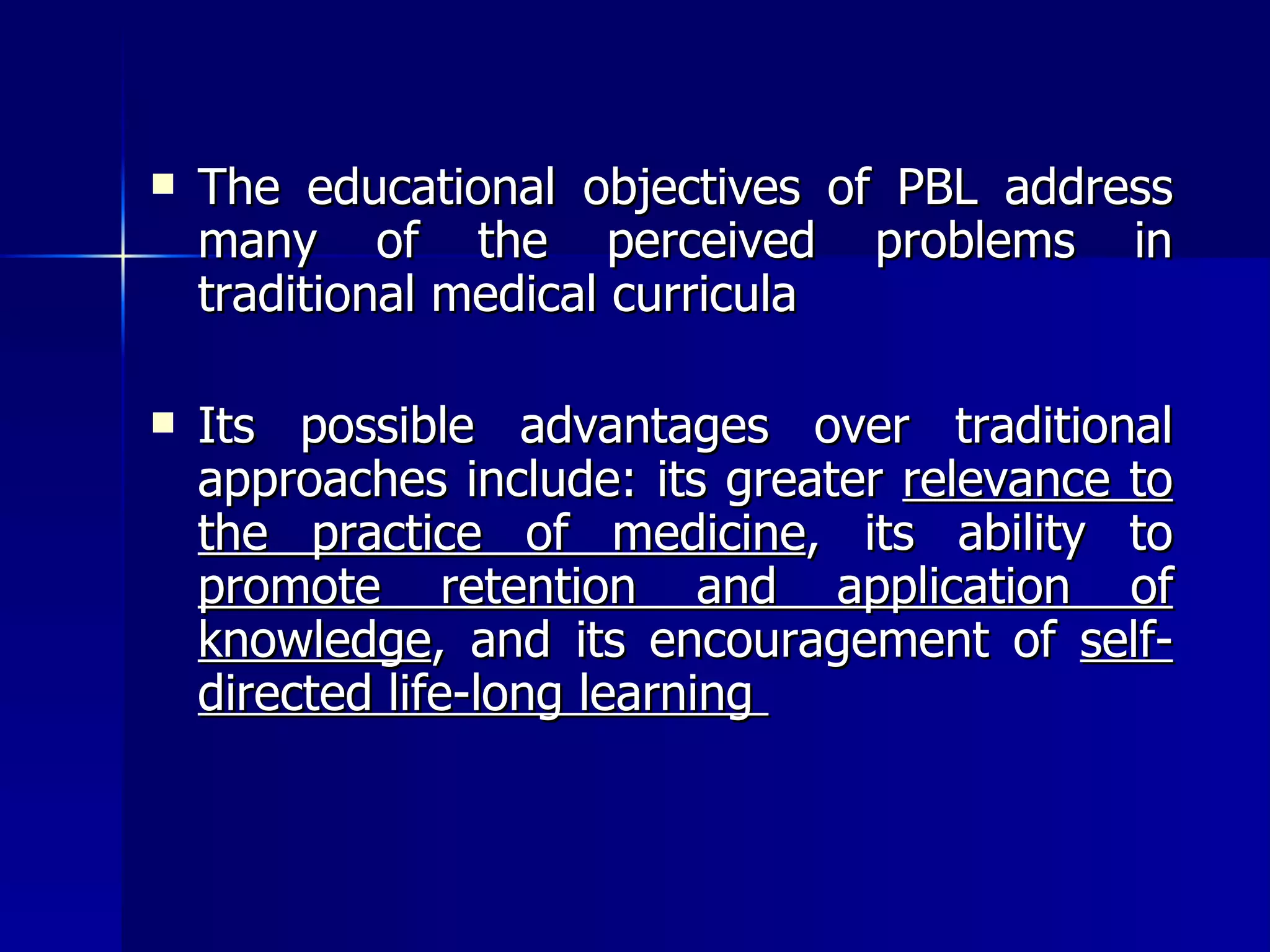 Problem Based Learning In Medical Education | PPT