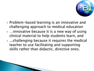 Problem based learning in orthopedics | PPTX