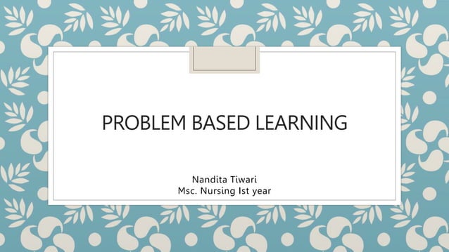 Problem based nursing PPT.pptx