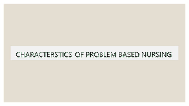 Problem based nursing PPT.pptx