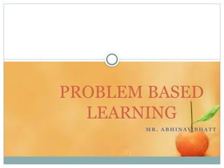Problem Base learning in the nursing.pptx