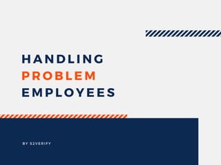 Handling Problem Employees | PDF | Human Resources | Business