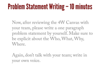 LeanUX: Problem Framing Using the 4 Ws | PDF