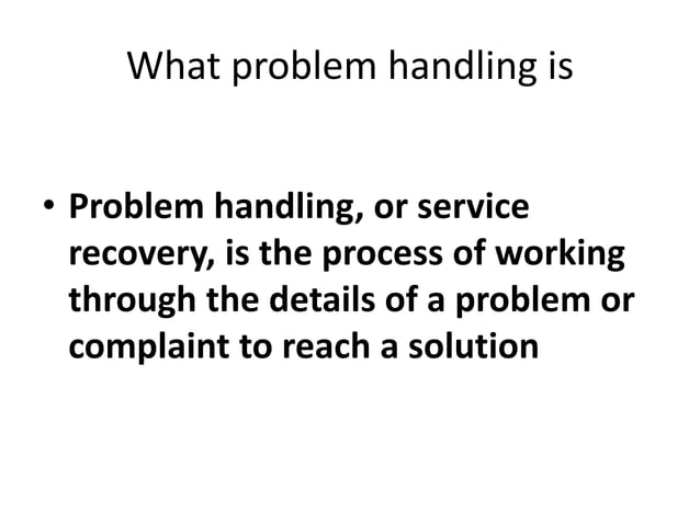Problem handling in hotels | PPTX | Travel Preparation and Advice | Travel