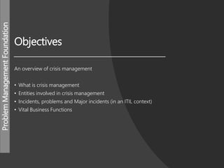 Problem management foundation - Overview | PPT