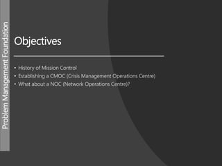 Problem management foundation - Mission control | PPTX