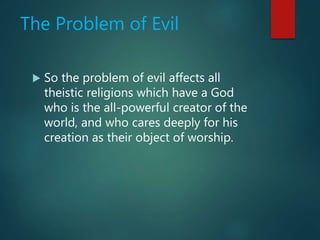 Problem of evil arguments slides | PPTX