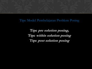Problem posing & problem solving | PPTX