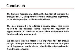 Problem Prediction Model with Changes and Incidents | PPT