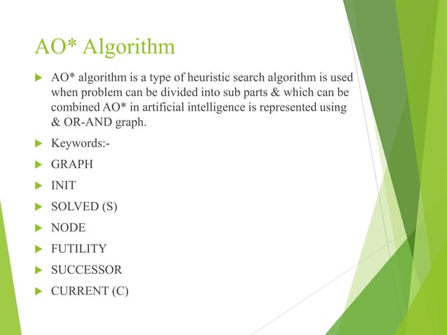 Problem reduction AND OR GRAPH & AO* algorithm.ppt | Computing | Technology & Computing