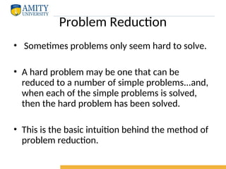 Problem Reduction.ppt btech it. | PPT