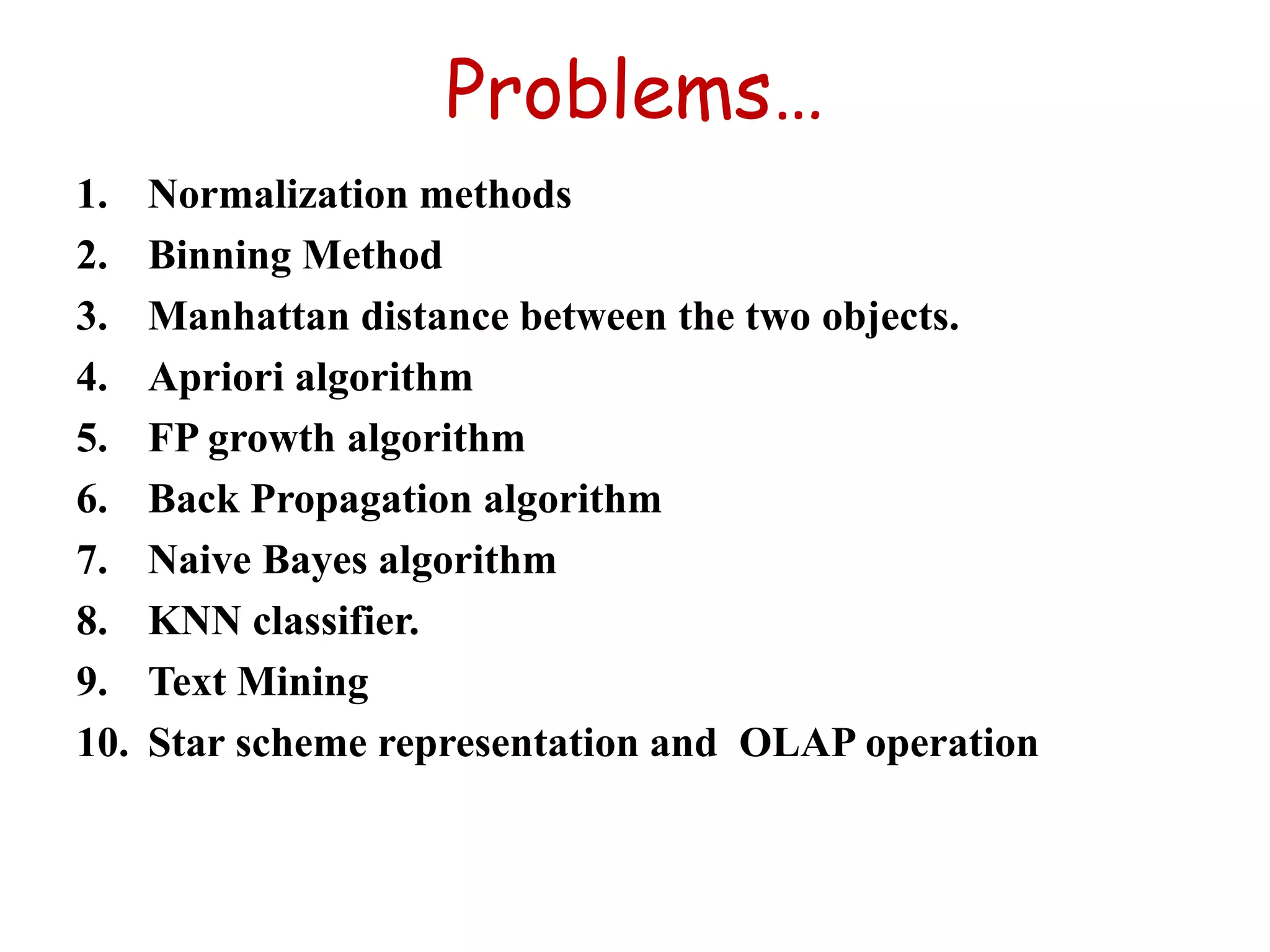 CS 402 DATAMINING AND WAREHOUSING -PROBLEMS | PPTX