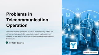 Problems-in-Telecommunication-Operation.pptx