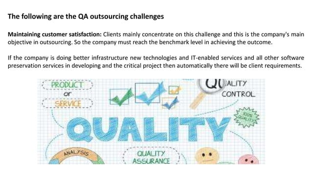 Problems And Challenges Related To Qa Outsourcing Ppt
