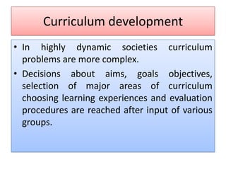 Problems and issues in curriculum development and factors affecting ...