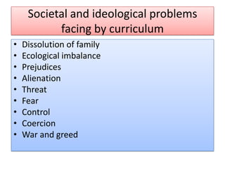 Problems and issues in curriculum development and factors affecting ...