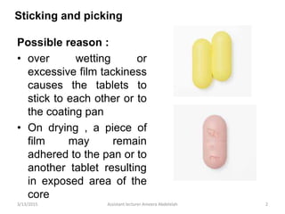 Problems and remedies in tablets coating | PPT